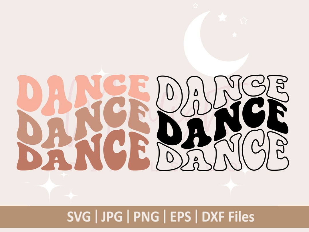 Dance SVG - Trending PDF/PNG Cut Files for Cricut - Instant ...
