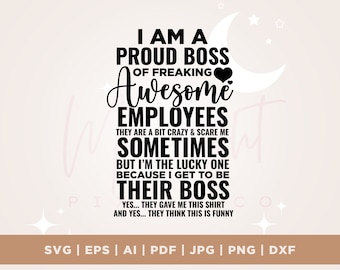 I Am A Proud Boss SVG, Proud Boss Svg, Boss Svg, I Am A Proud Boss Cut ...