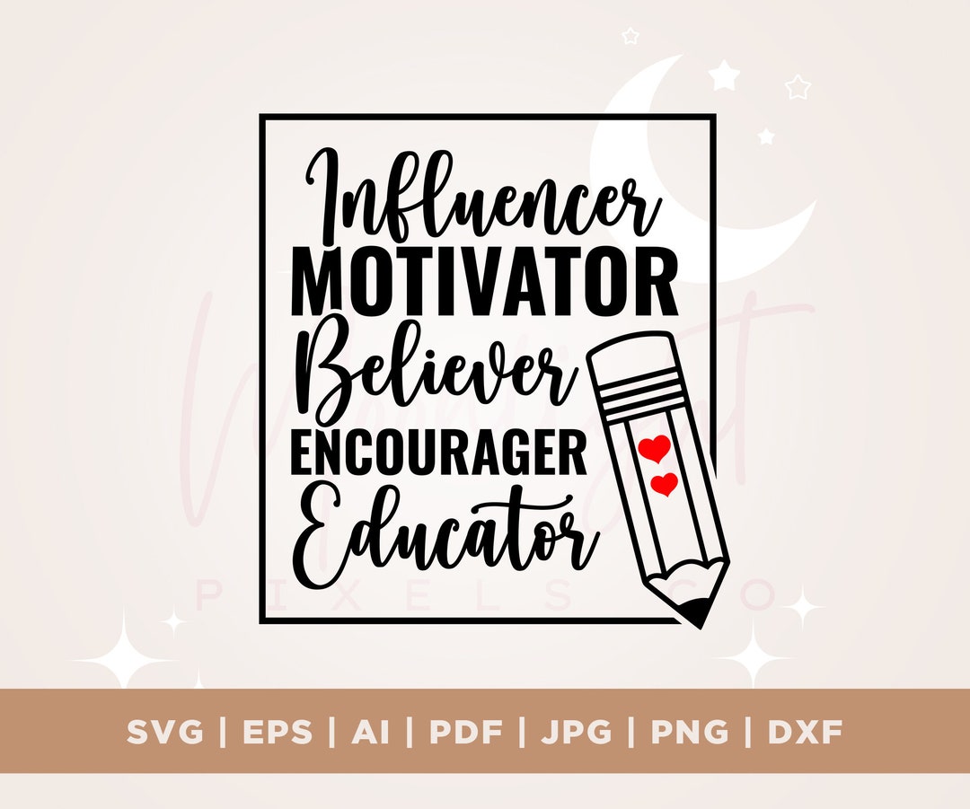 Educator Svg, Teacher Svg, Teacher Gift, SVG for Teacher Shirt ...