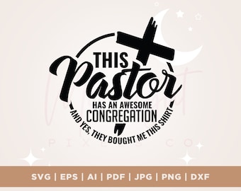 This Pastor Has an Awesome Congregation Svg, Funny Pastor Svg, Awesome ...