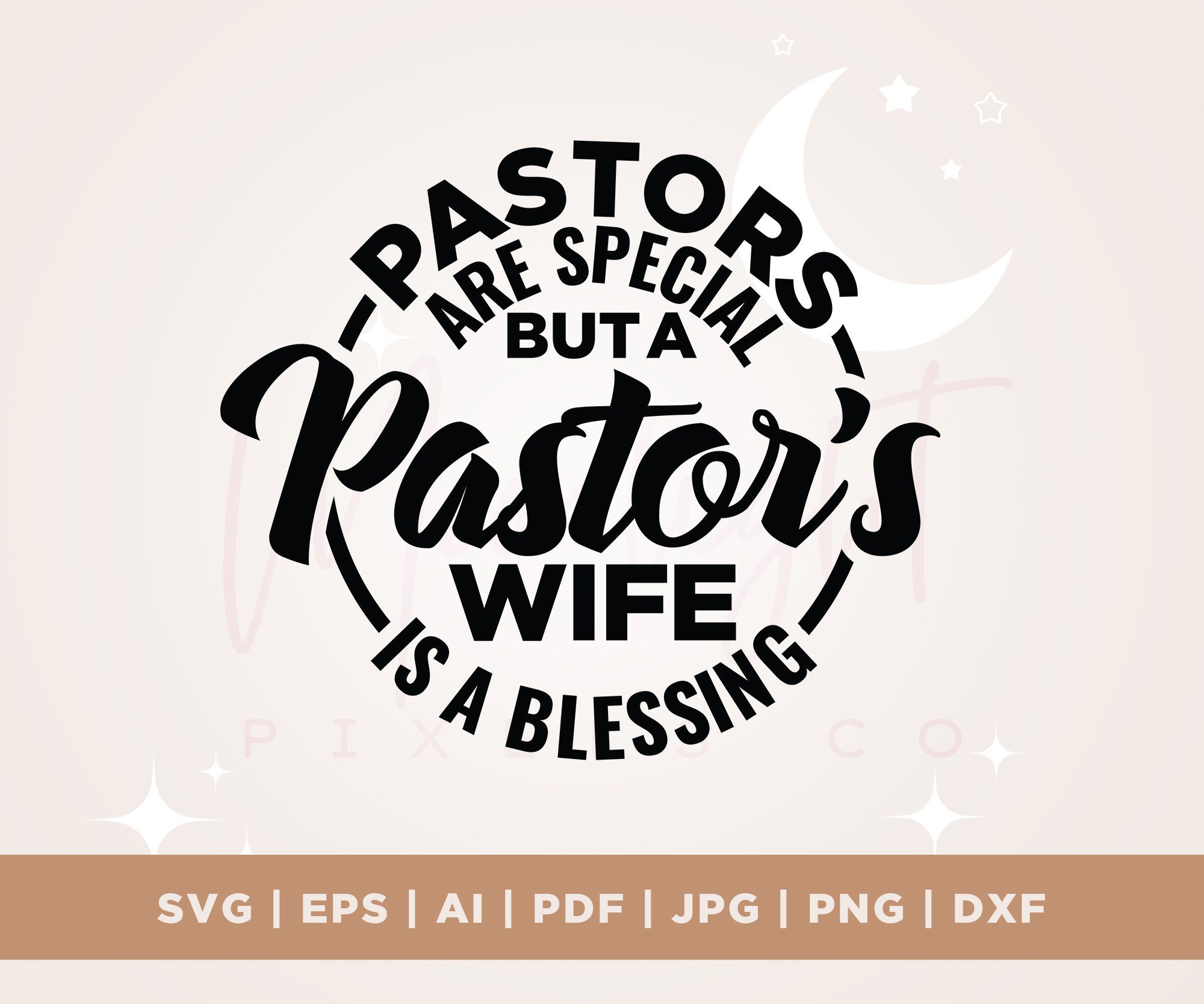 Pastor's Wife Blessing Quote SVG, Christian Cut File (digital Download ...