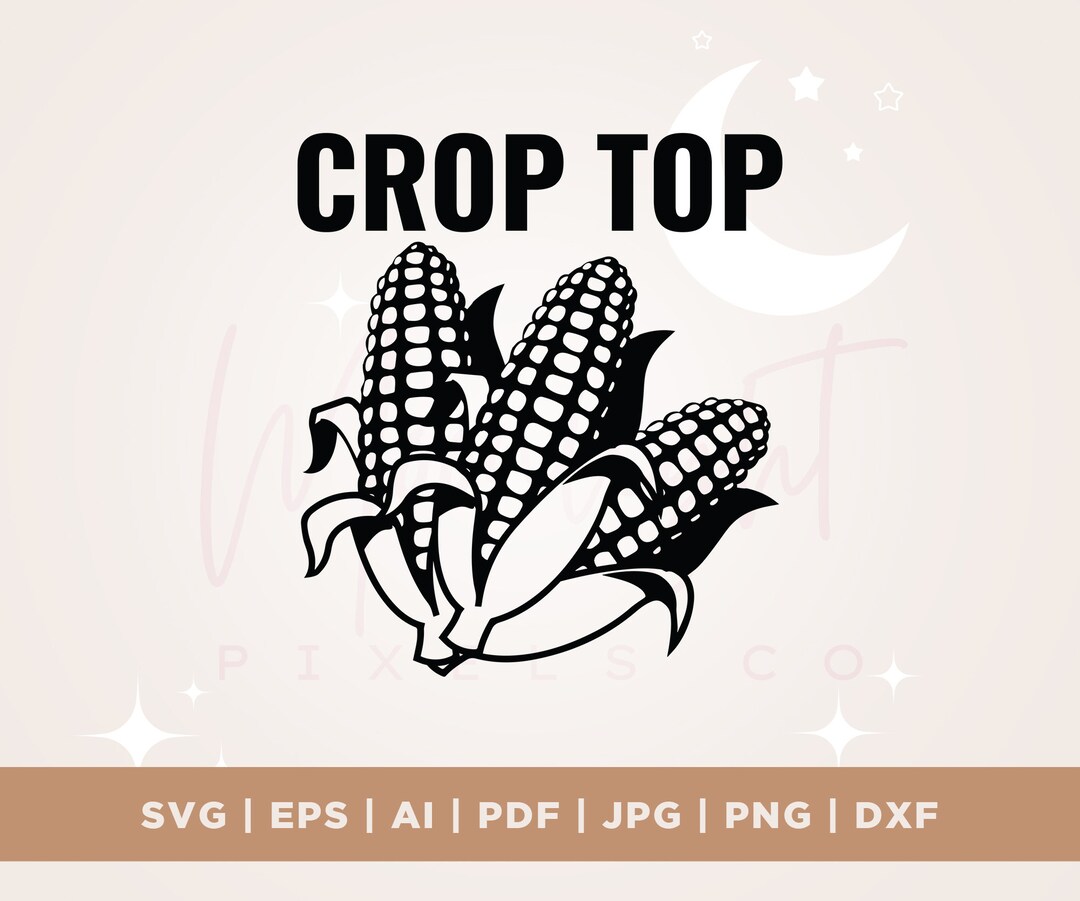 Crop Top Svg, Corn Farmer Svg, Crop Svg, Tshirts, Iron On, Infusible ...