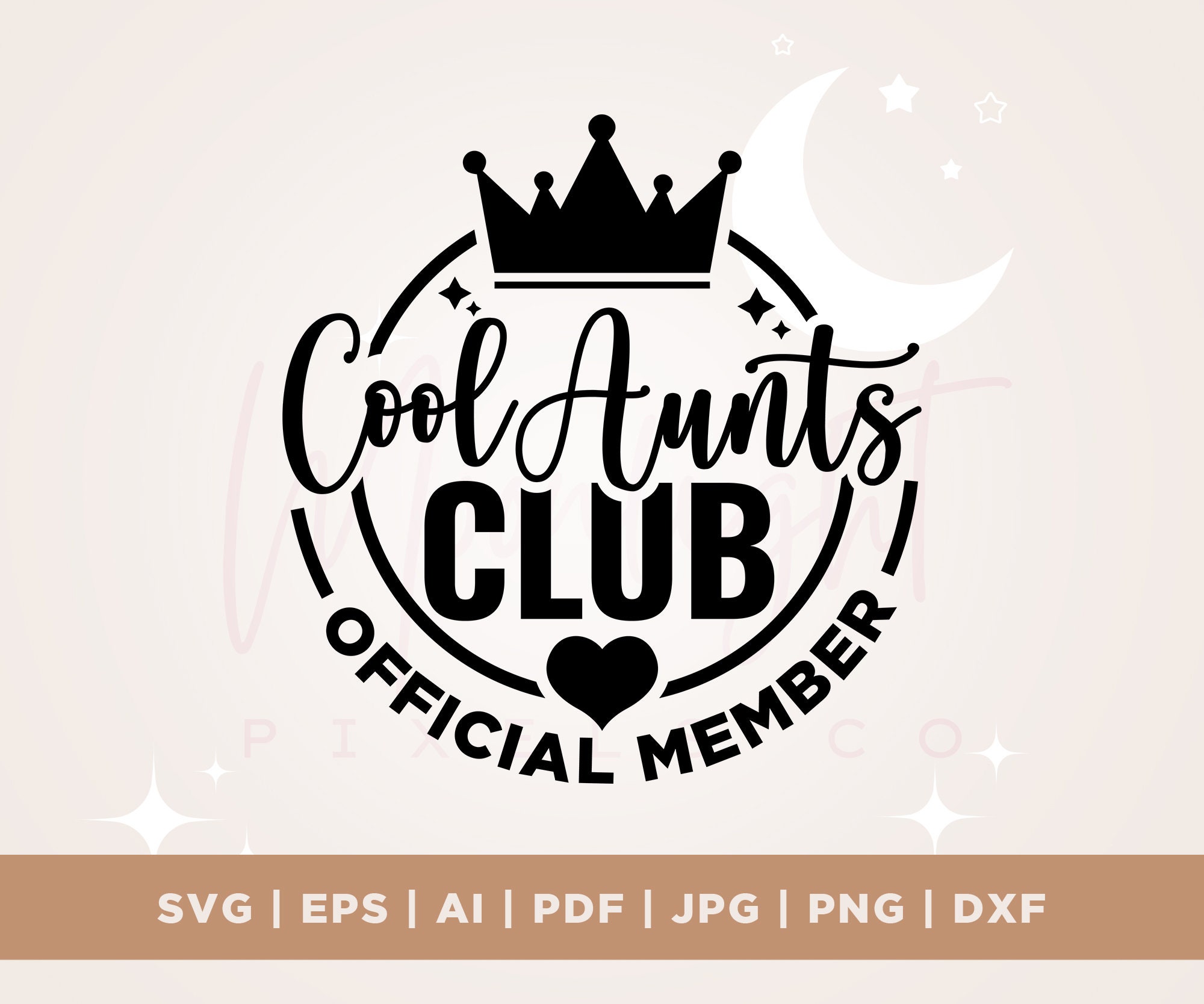 Cool Aunts Club SVG, Cool Aunt Svg, Aunt Svg, Cool Auntie Svg, Family ...