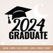 2024 Graduate Svg, Graduate Svg, Cricut, Png, Svg, Sublimation ...
