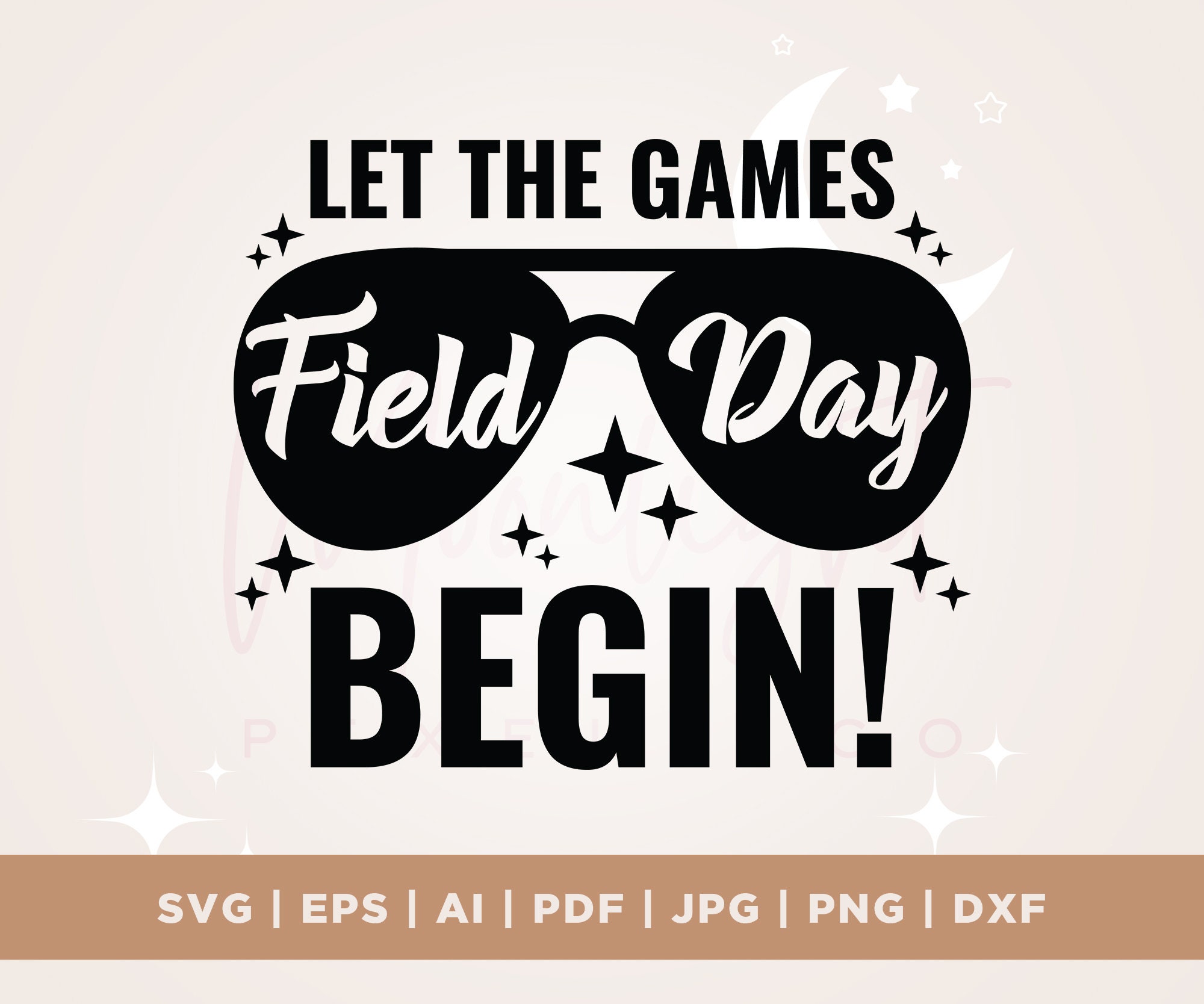 Field Day SVG, Field Day Vibes, Let the Games Begin, SVG Cut File for ...