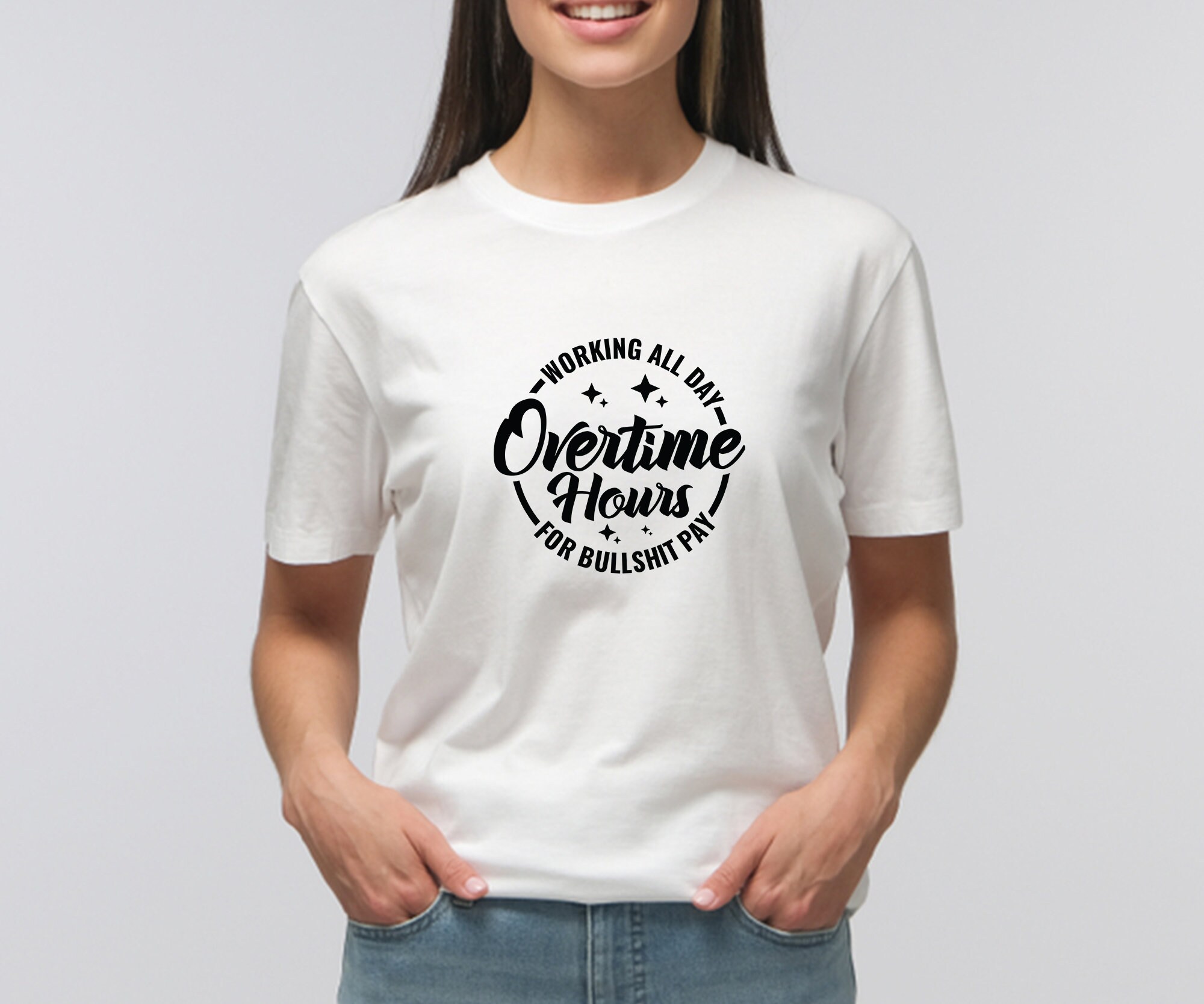 Working All Day Overtime Hours Svg, Cricut, Png, Sublimation, Instant ...