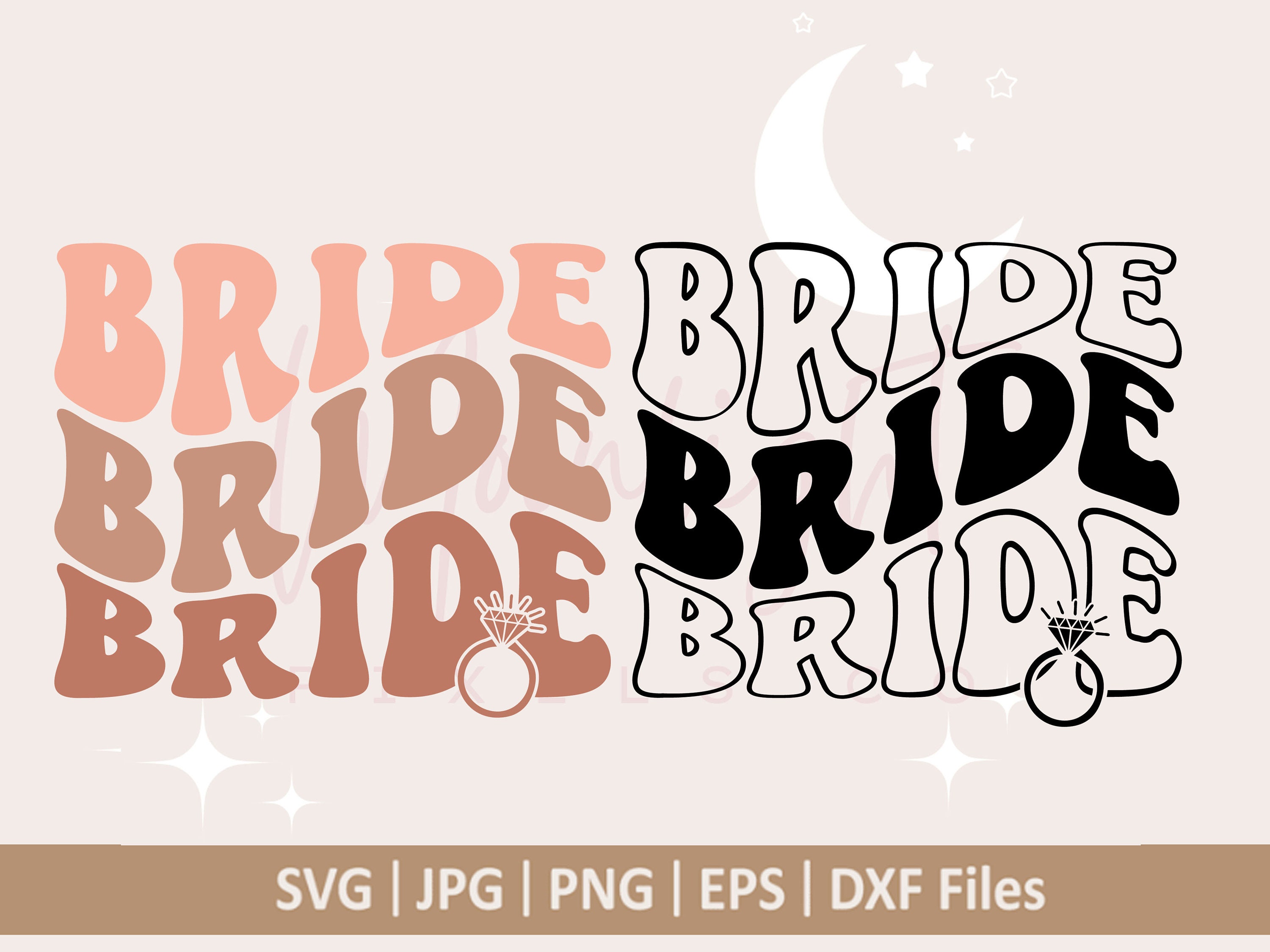Bride Bundle SVG , PDF, PNG Digital Cut Files for Cricut Instant ...