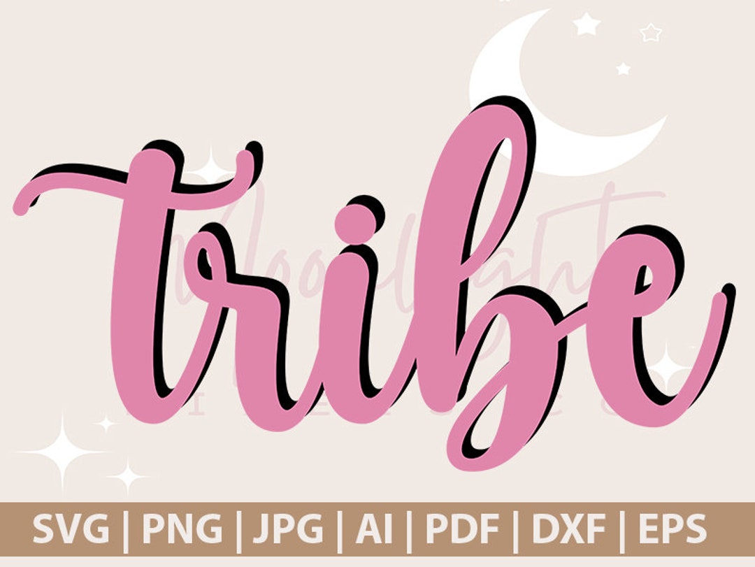 Tribe SVG - Trendy Pdf/dxf/eps/ai/jpg/png Cut Files for Cricut ...
