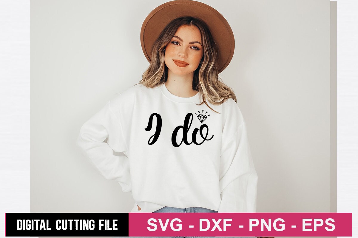 I Do SVG Trendy Pdf/dxf/eps/ai/jpg/png Cut Files for Cricut Instant ...