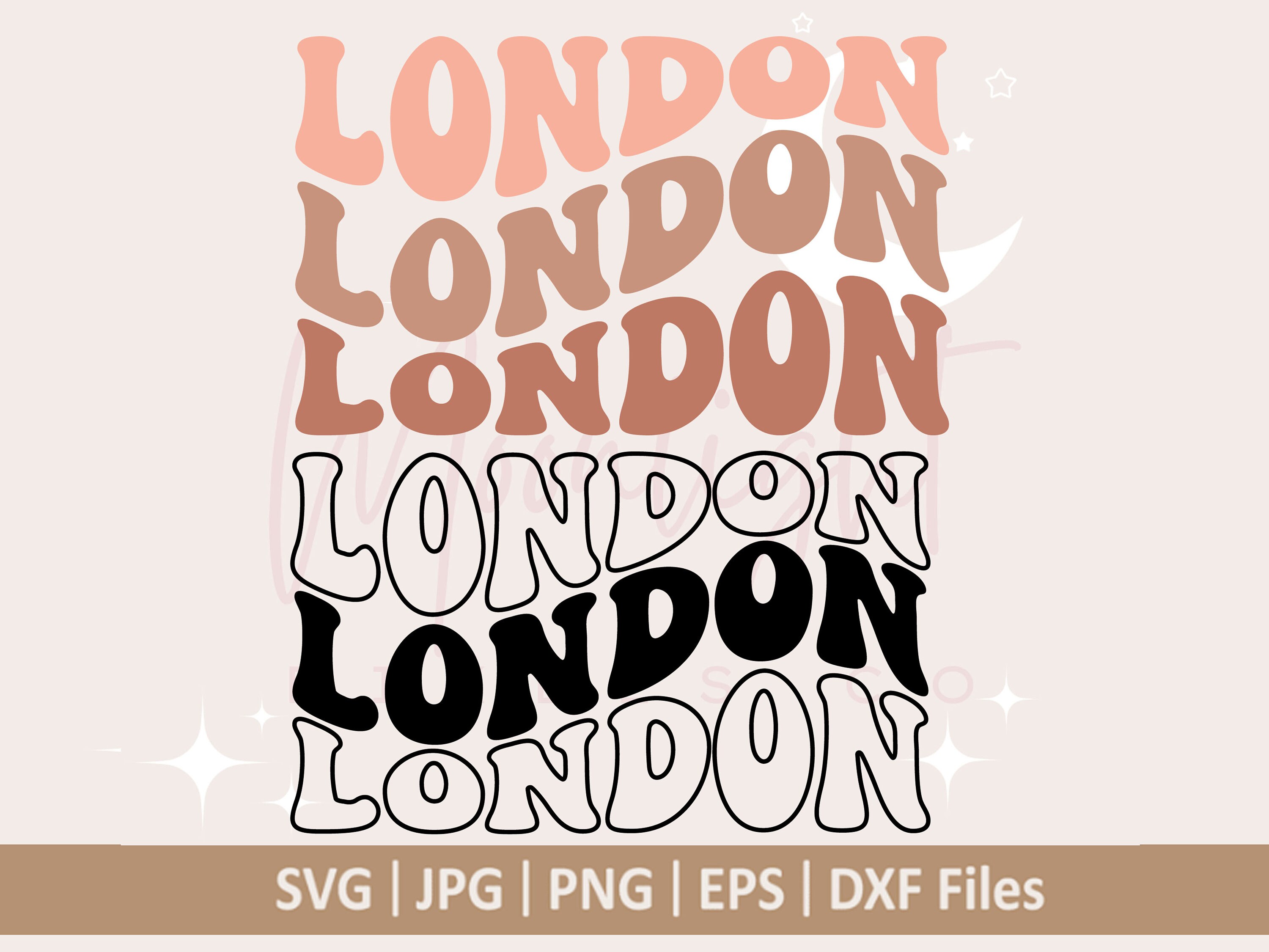 London SVG Trending PDF/PNG Cut Files for Cricut Instant Downloadable ...