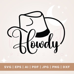 Howdy Svg, Cowboy Hat Svg, Cricut, Png, Svg, Sublimation, Cowgirl ...