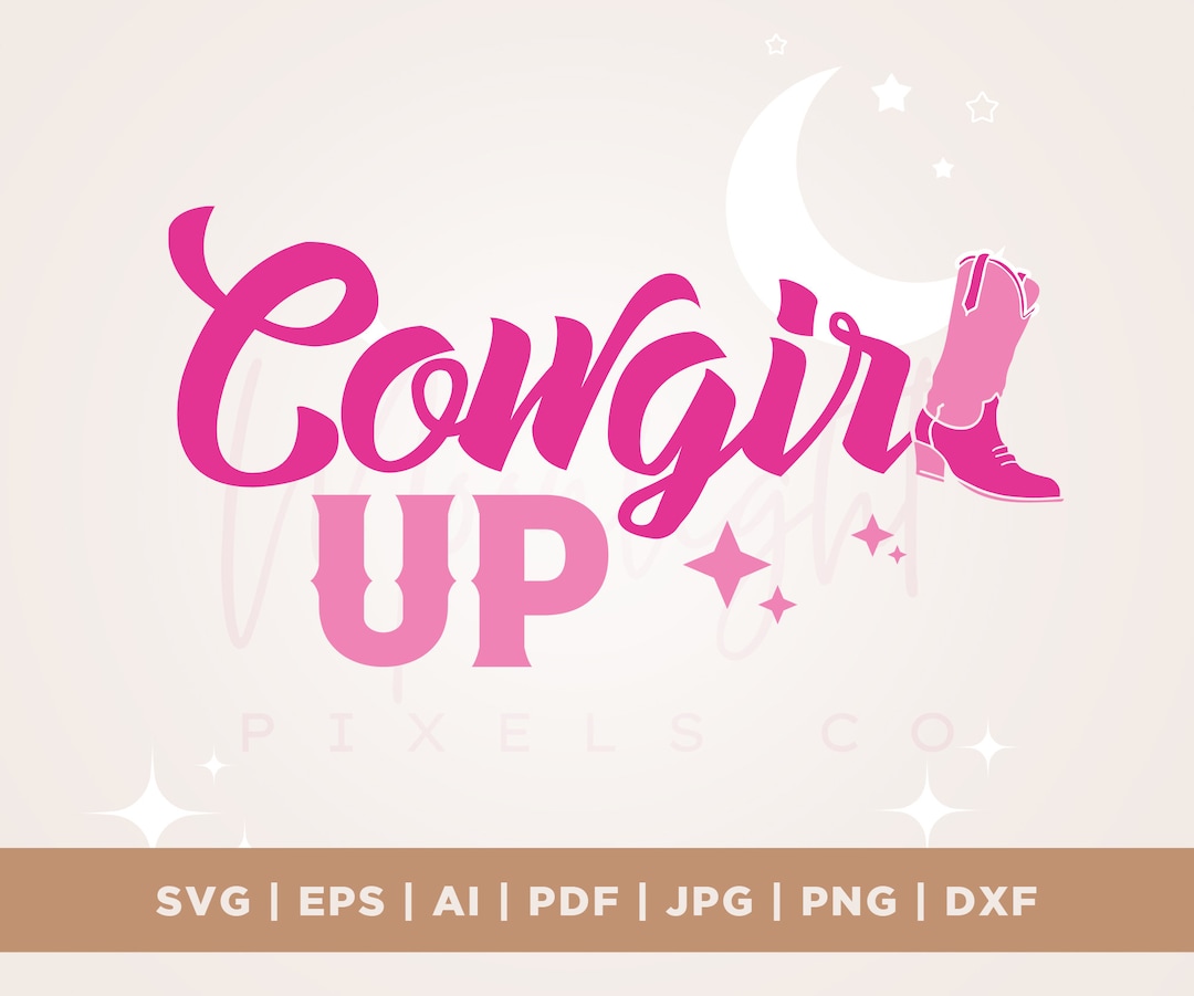 Cowgirl up SVG, Cricut, Png, Svg, Sublimation, Cowgirl up Sweatshirt ...