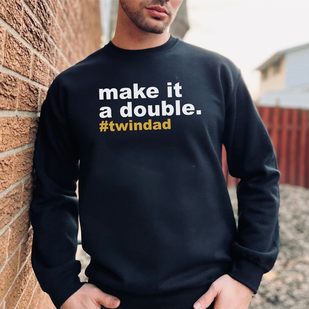 Twin Dad Gifts, Father of Twins, Daddy Sweatshirt, Fathers Day Sweater ...