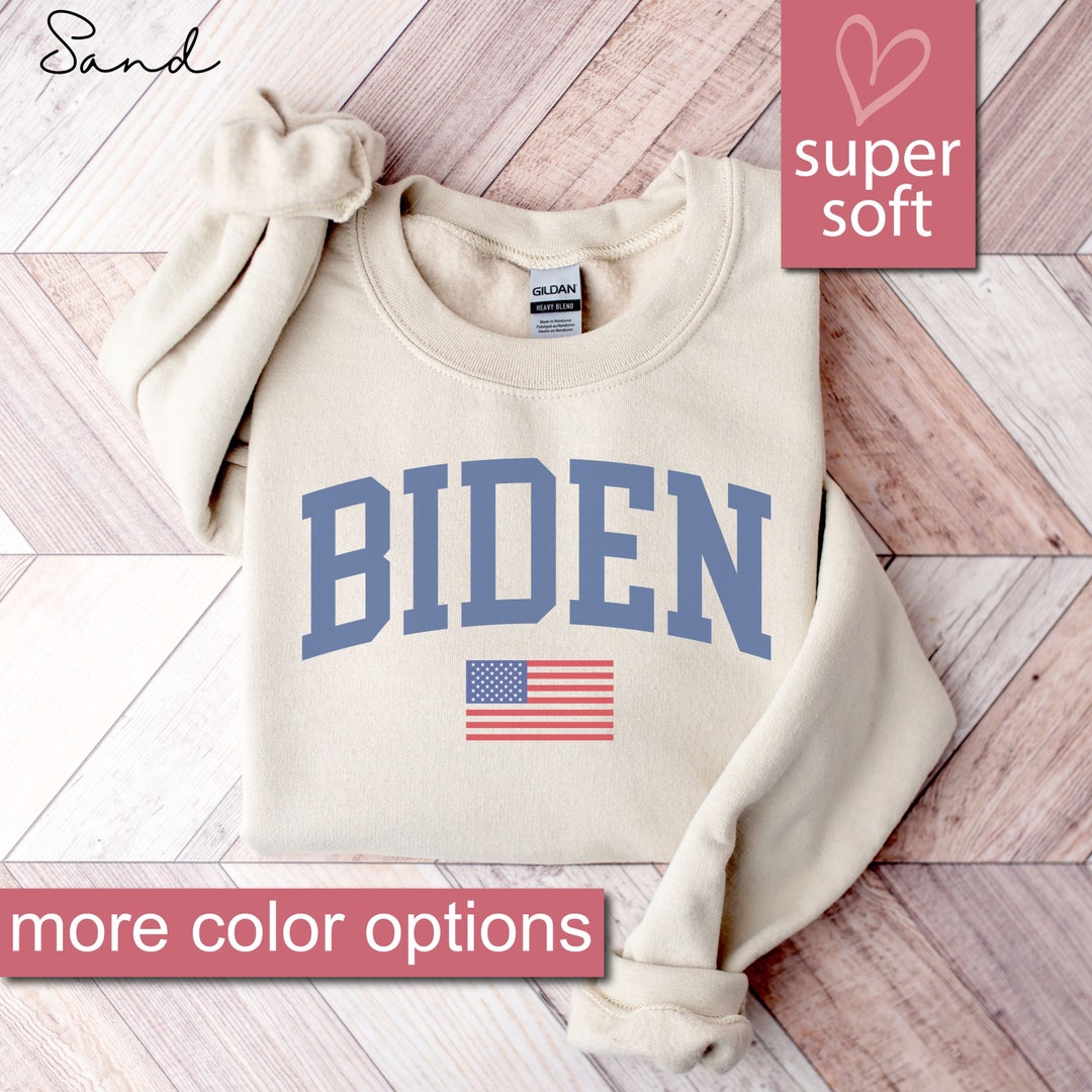 Joe Biden Sweatshirt, Political Sweatshirts, Politics Gift, Liberal ...