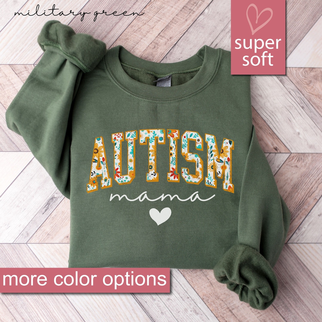 Floral Autism Mom Sweatshirt, Autism Awareness Gift, Mothers Day ...