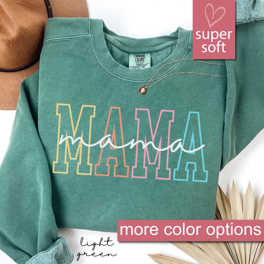 Comfort Colors® Mama Sweatshirt for Mothers Day Gift From Daughter ...