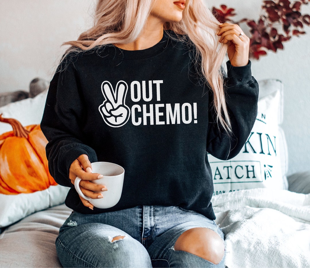 Peace Out Chemo Women With Cancer, Funny Chemo Gift, Funny Cancer Chemo ...