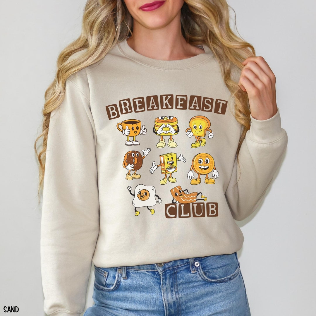 The Breakfast Club Sweatshirt Trendy Crewneck Brunch Sweatshirt Pancake ...