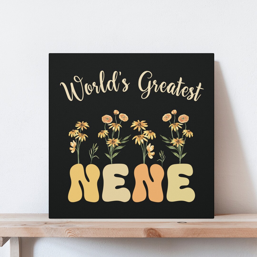 Nene Gift, Nene Sign, Nene Mothers Day Gift From Grandkids, Nene ...