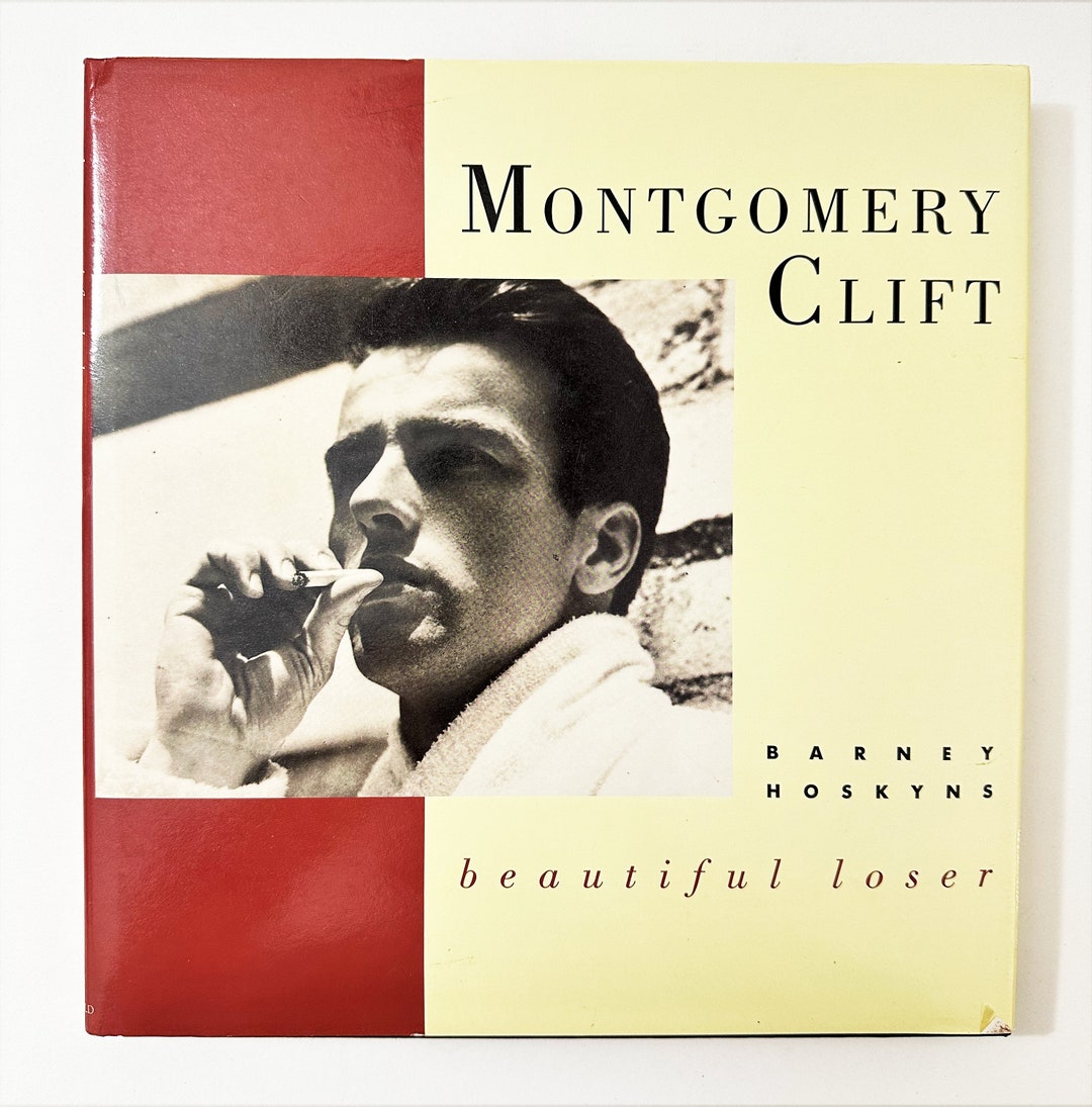 Montgomery Clift Beautiful Loser 1992 First Edition Vintage Book - Etsy