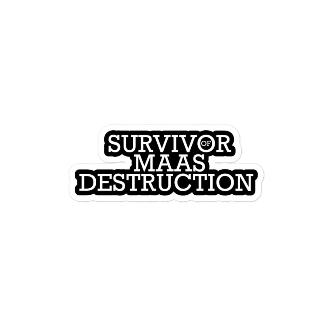 Survivor of Maas Destruction Sticker - Etsy