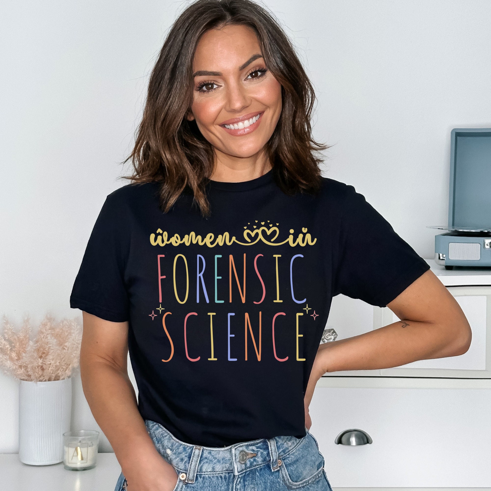 Women in Forensic Science Tshirt Gifts Crime Scene Expert Forensic ...