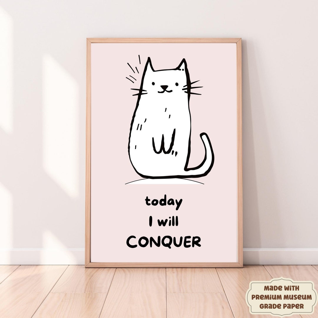 Positive Affirmation Poster: Motivational Cat Art for Office, Classroom ...