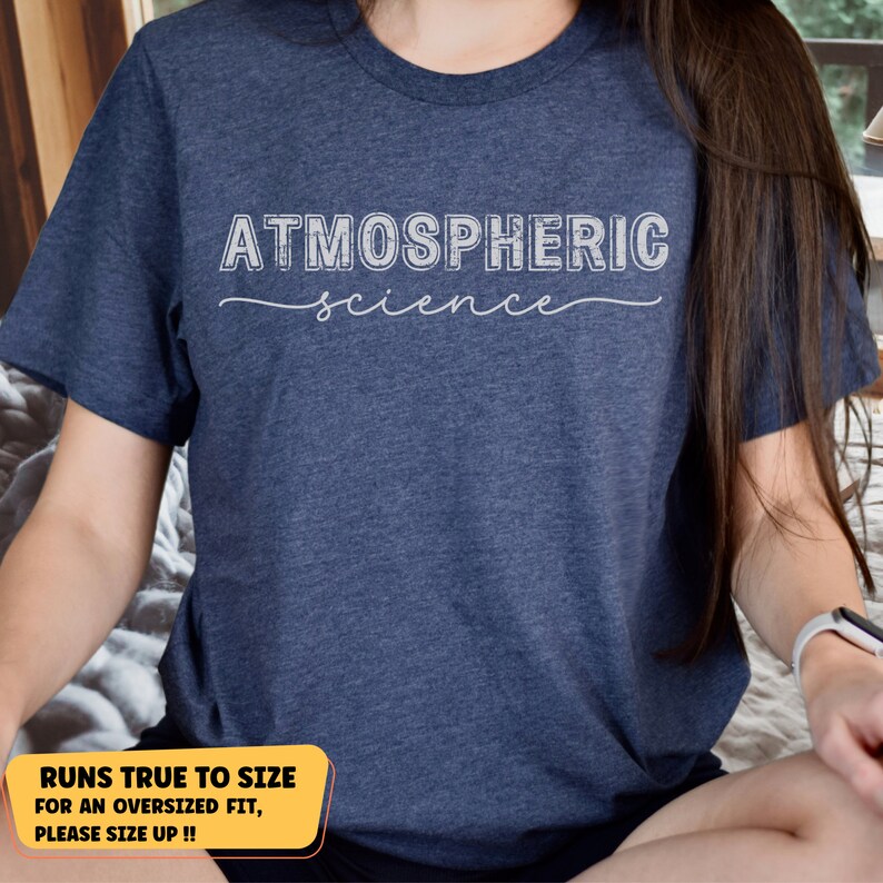 Atmospheric Science Shirt Best Seller Softstyle Tshirt Gifts Atmosphere ...