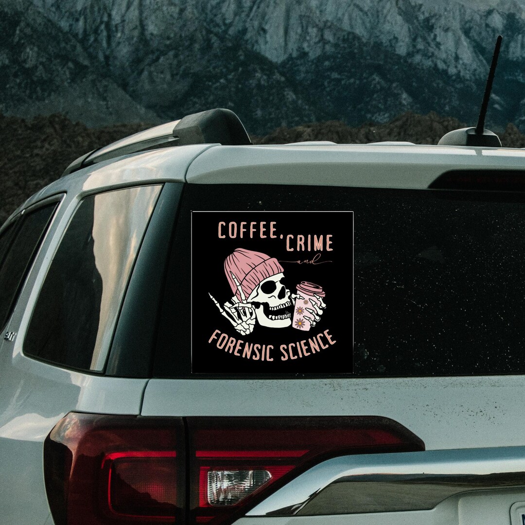 Coffee, Crime & Forensic Science Sticker - Weatherproof Vinyl Decal - Etsy