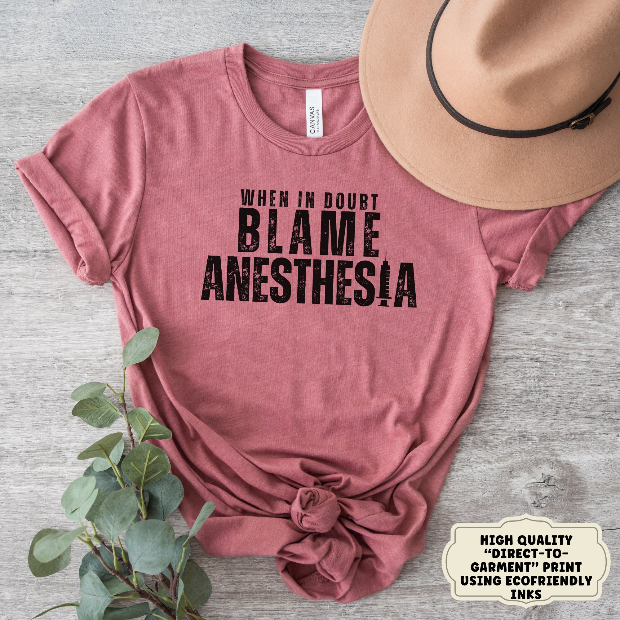 Anesthesia Buddy Blame Anesthesia Soft Style Shirt Gifts for ...