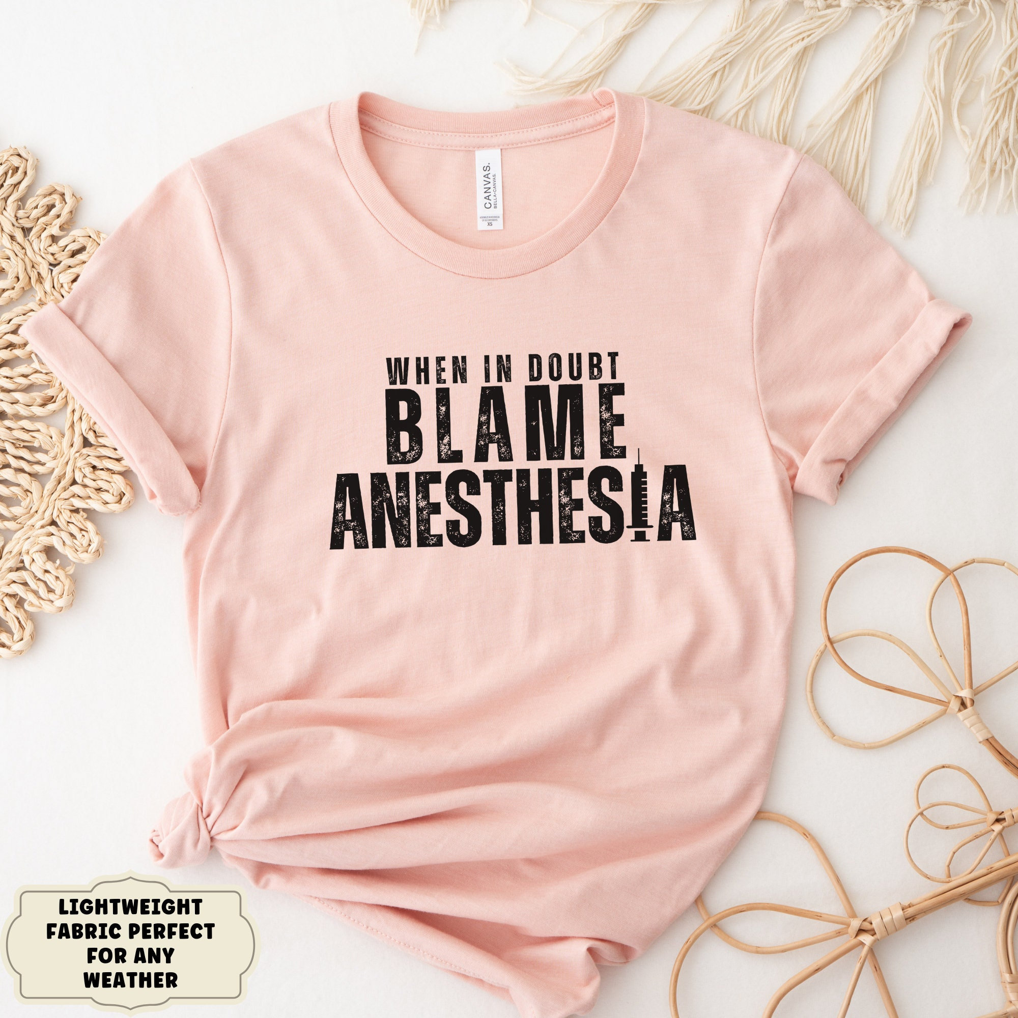 Anesthesia Buddy Blame Anesthesia Soft Style Shirt Gifts for ...