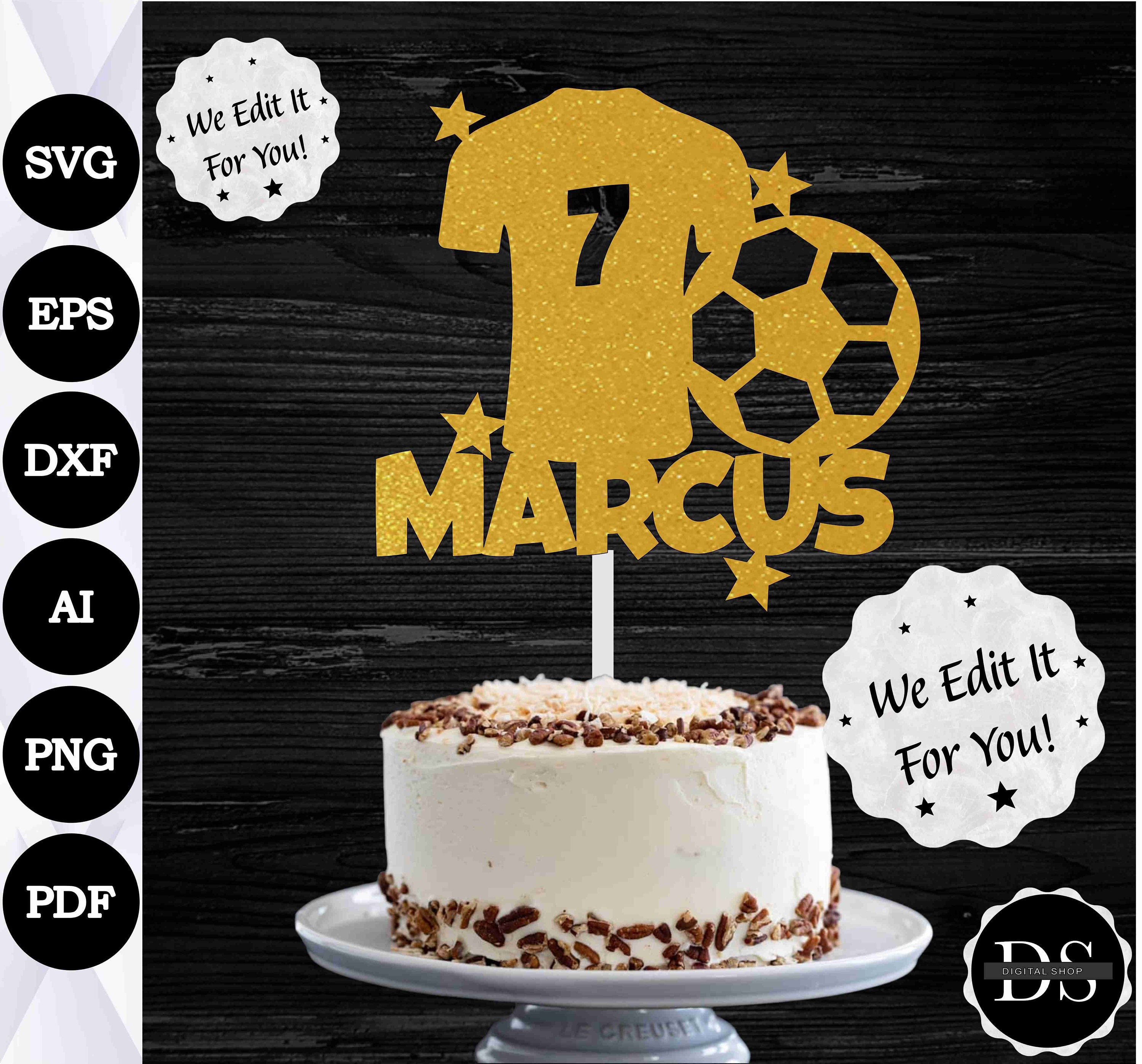 Football Cake Topper SVG, Soccer Cake Topper SVG, Custom Name and Age ...