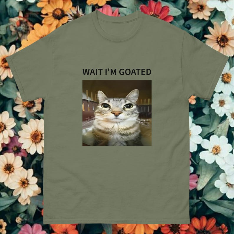 Wait I'm Goated Cat Meme Shirt, Funny Graphic Tee - Etsy Australia