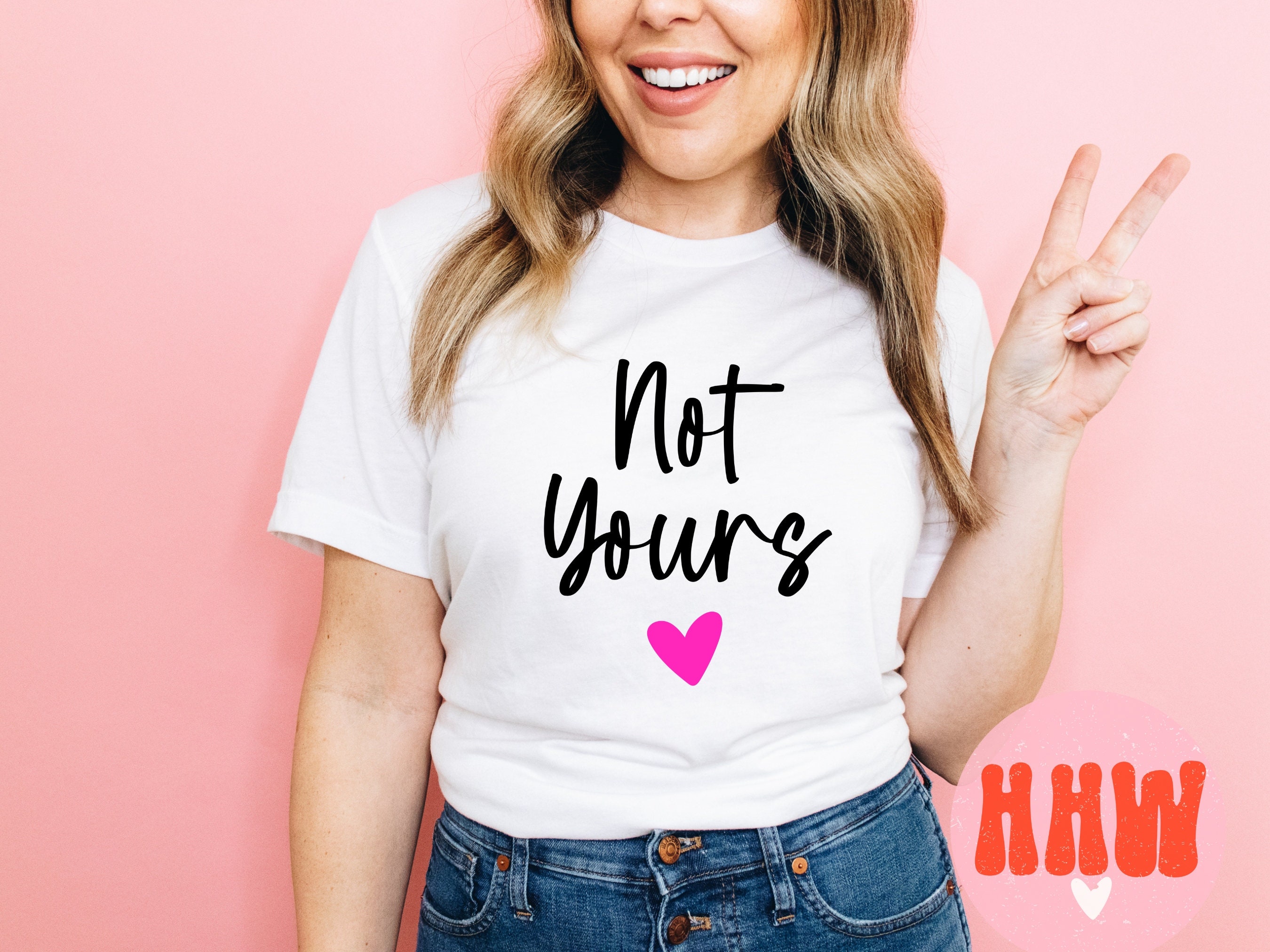 Not Yours PNG + SVG - Valentine's Day, Anti-valentines, Galentines Day ...