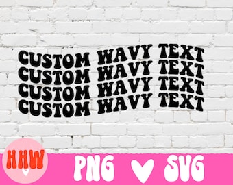 Custom Wavy Text Svg, Custom Wavy Letters Svg, Custom Wavy Font Svg ...