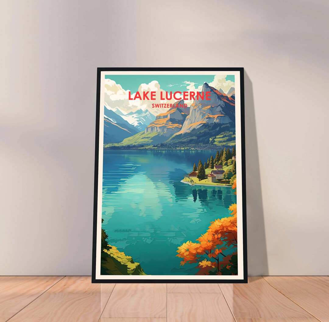 Lake Lucerne Poster Switzerland Poster Lake Lucerne Travel - Etsy