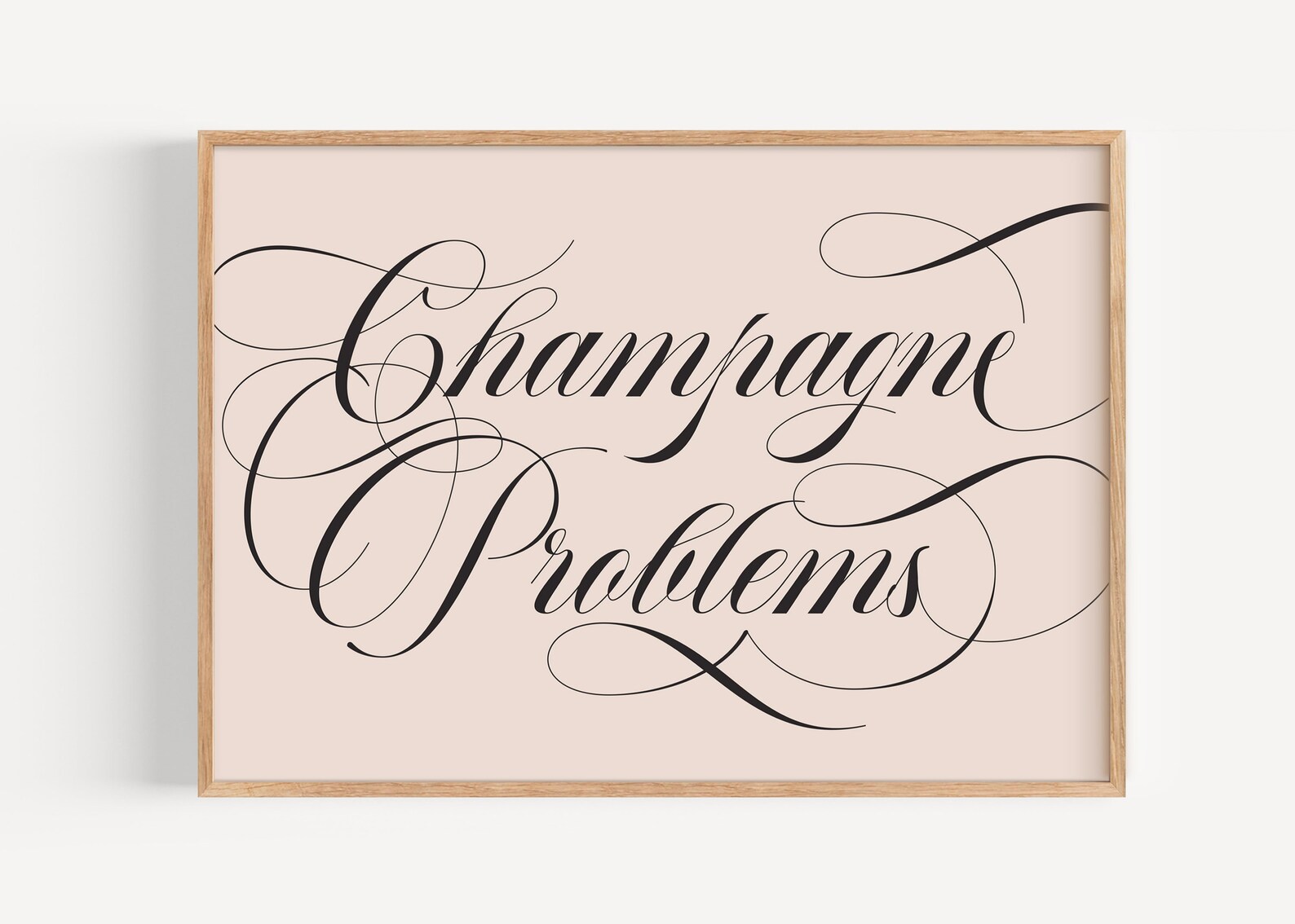 Champagne Problems Wall Art Print | Elegant Typography Quote Printable ...