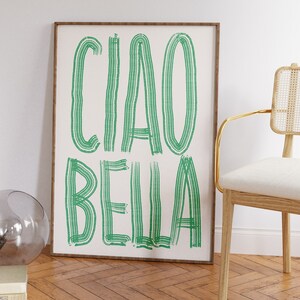 Ciao Bella Quote Wall Art Print | Italian Saying Hand Made Lettering ...