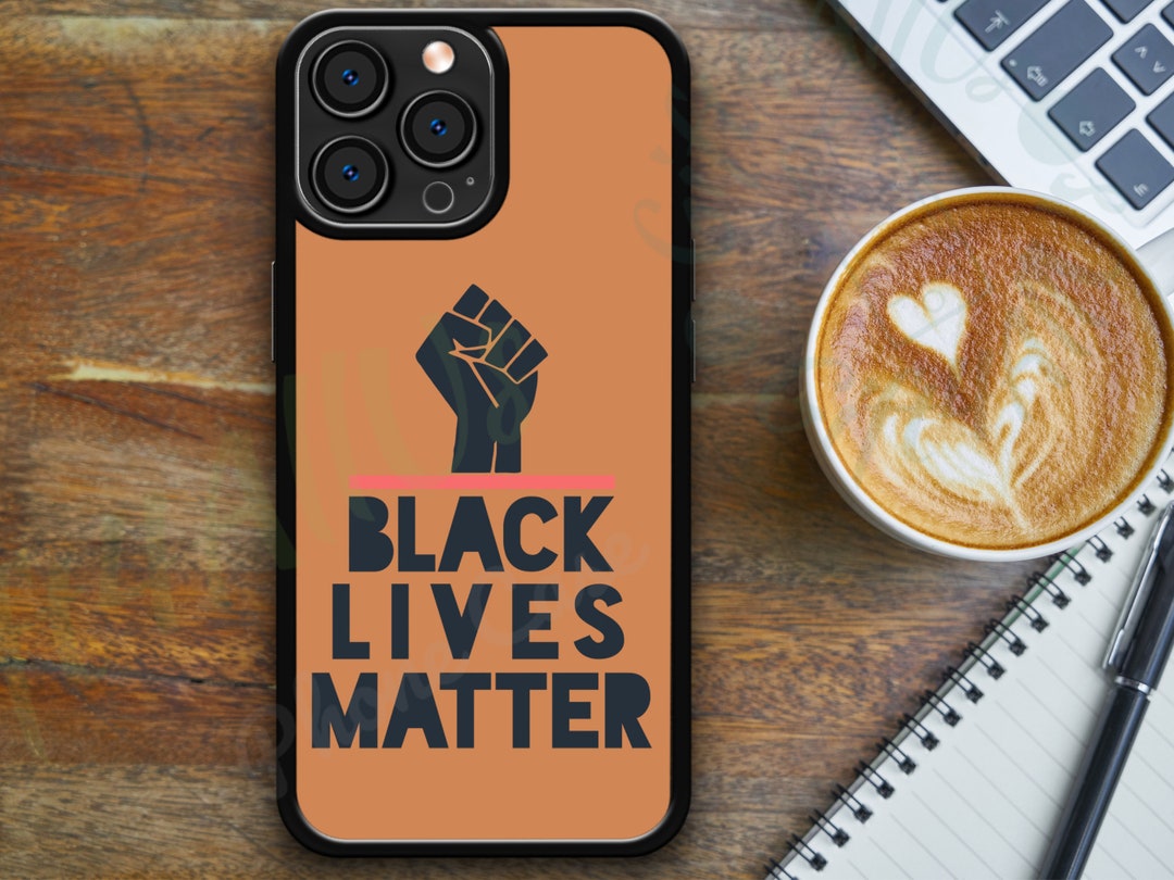 Black Lives Matter Phone Case, Anti-racism, BLM Custom Phone Case, Gift ...