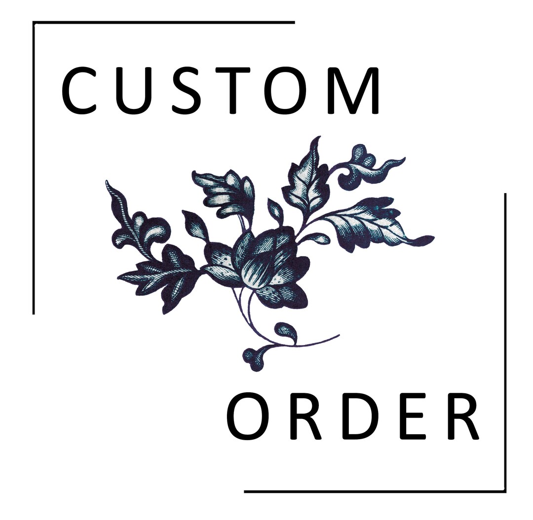 Custom Order - Reserved Listing - Etsy