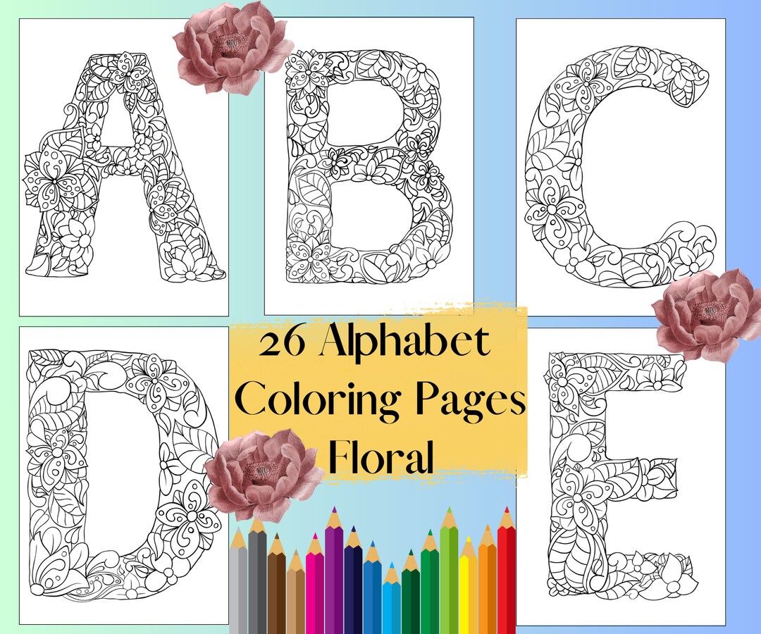 Alphabet Coloring Pages Floral Print, Printable Alphabet Letters ...