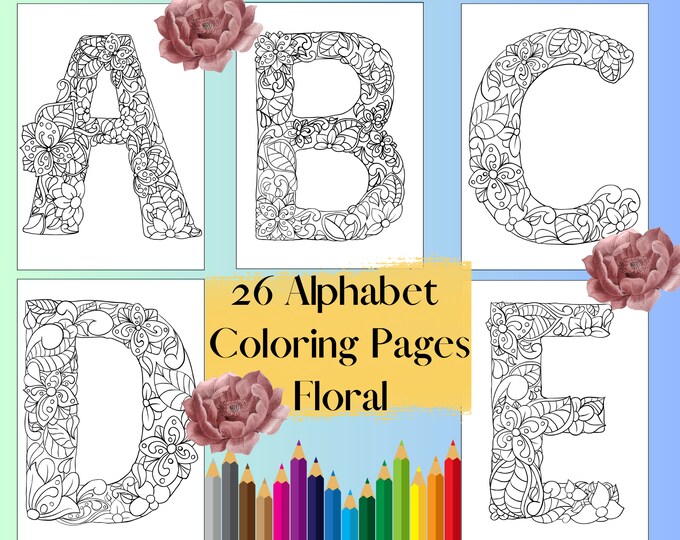Alphabet Coloring Pages Floral Print, Printable Alphabet Letters ...