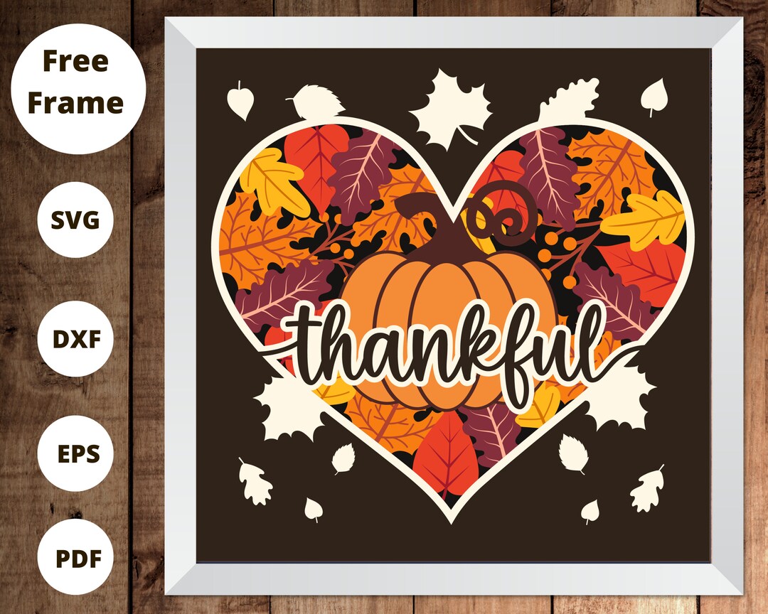 3D THANKFUL Shadow Box Svg, THANKSGIVING Svg, 3d Layered Svg, Fall Svg ...