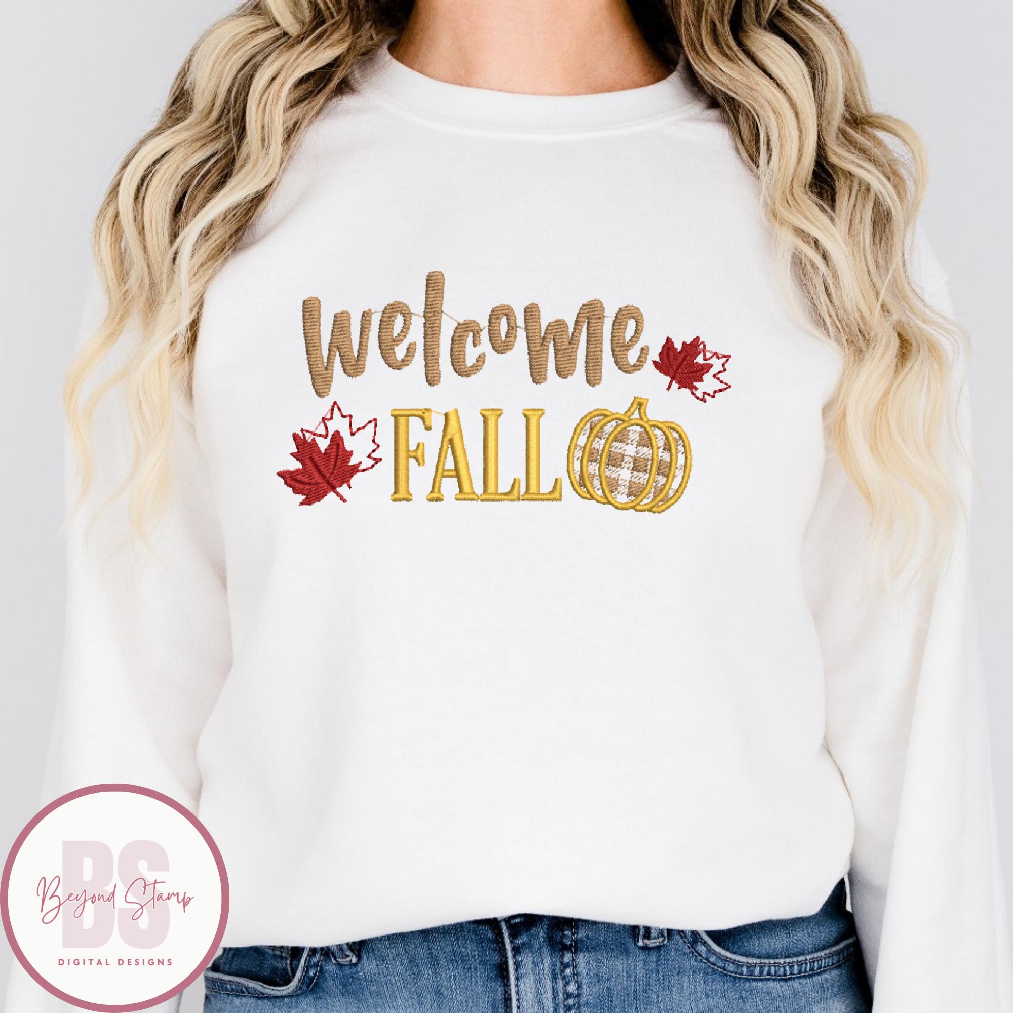 Welcome Fall Embroidery Design, Fall Machine Embroidery Design, Pumpkin ...