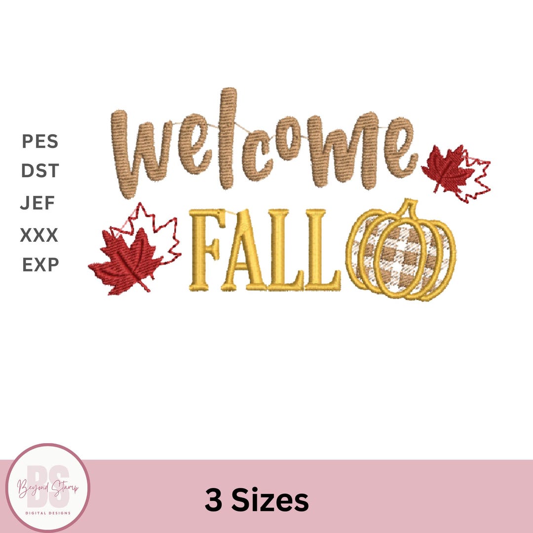 Welcome Fall Embroidery Design Fall Embroidery Design Pumpkin ...
