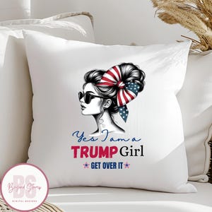 I Am a Trump Girl SVG, TRUMP Girl Png File, Trump Lovers, Donald Trump ...