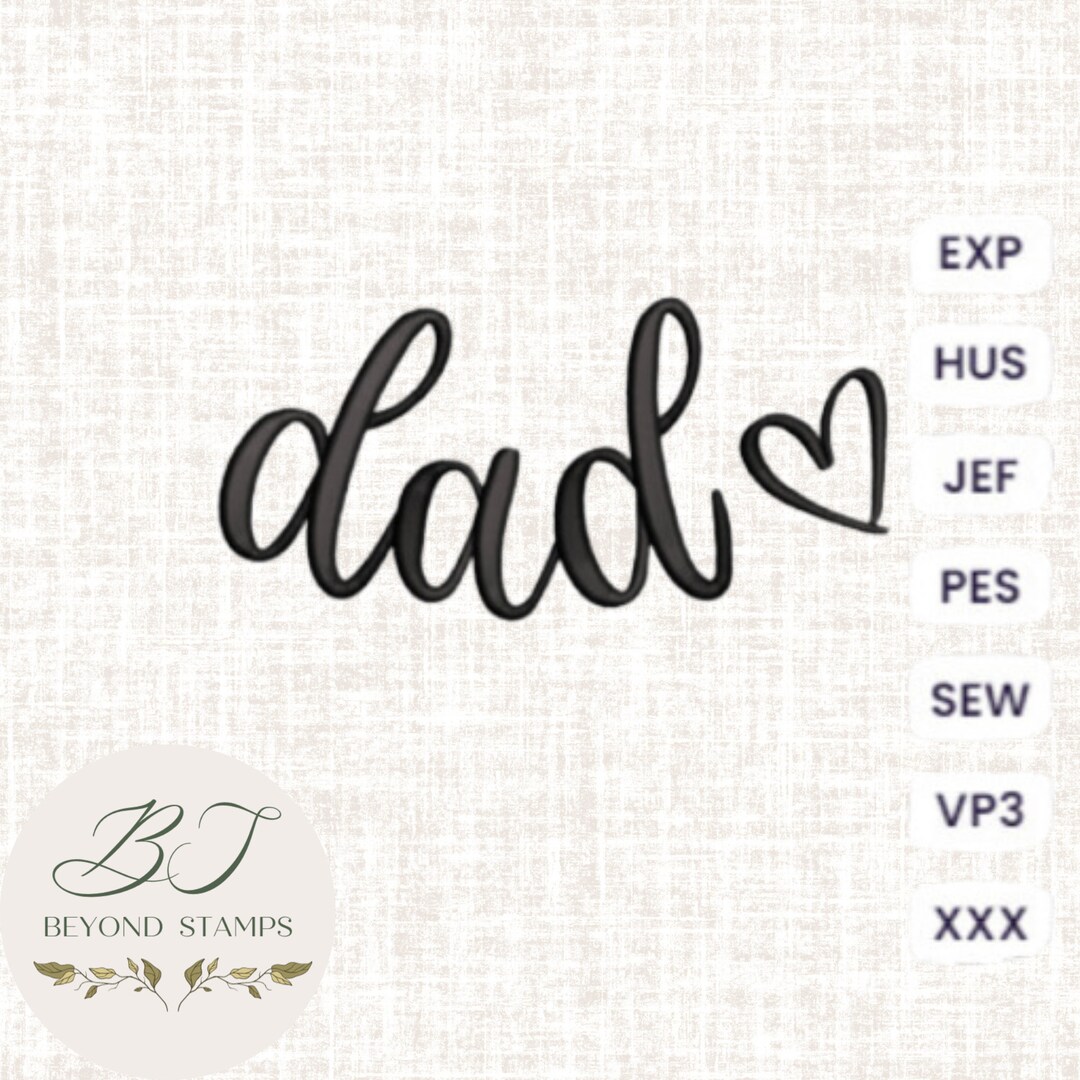 Dad Machine Embroidery Design, Trendy Embroidery Design for Dad, Papa ...
