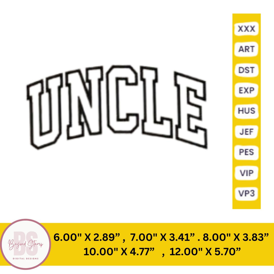 Uncle Arched Applique Embroidery , Machine Embroidery, Uncle Birthday ...