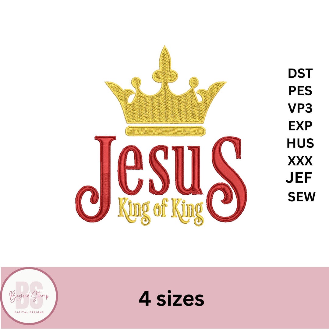 Jesus King of Kings Embroidery Design Christian Embroidery Design Jesus ...