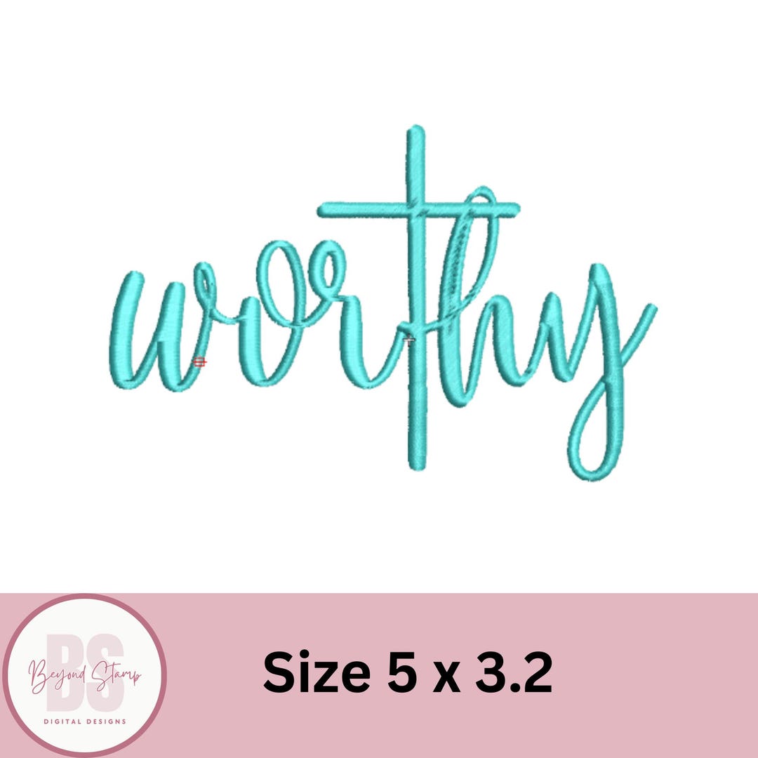 Worthy Machine Embroidery Design, Christian Embroidery Design - Etsy